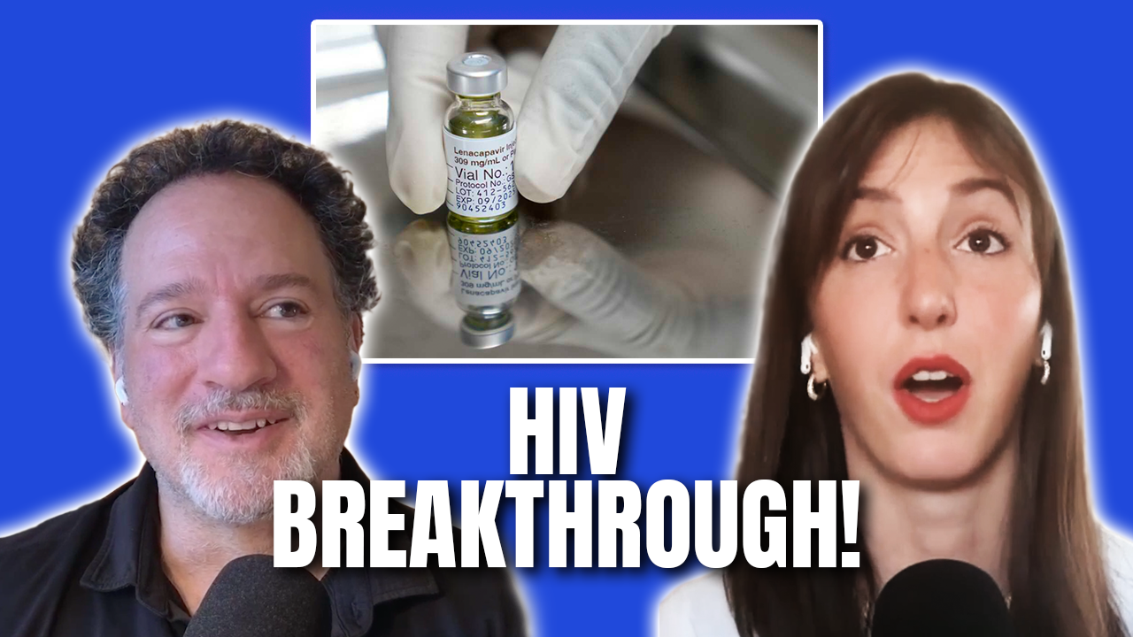 The Progress Report: FDA Approves HIV Prevention Gamechanger